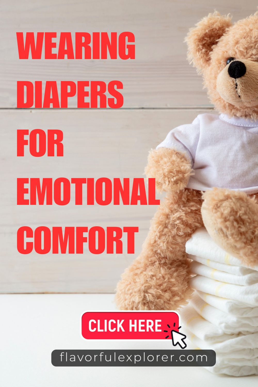 How To Wearing Diapers For Emotional Comfort: Best 6 Ways