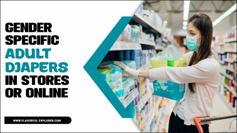 How To Buy Gender-Specific Adult Diapers In Stores Or Online