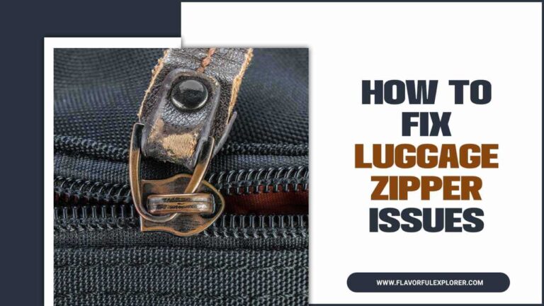 How To Fix Luggage Zipper Issues: Step-by-Step Guide