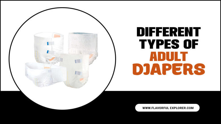 Different Types Of Adult Diapers: Unlocking Variety