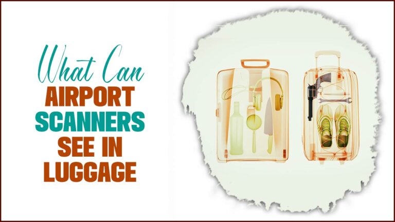 Inside The Scanners: What Can Airport Scanners See In Luggage